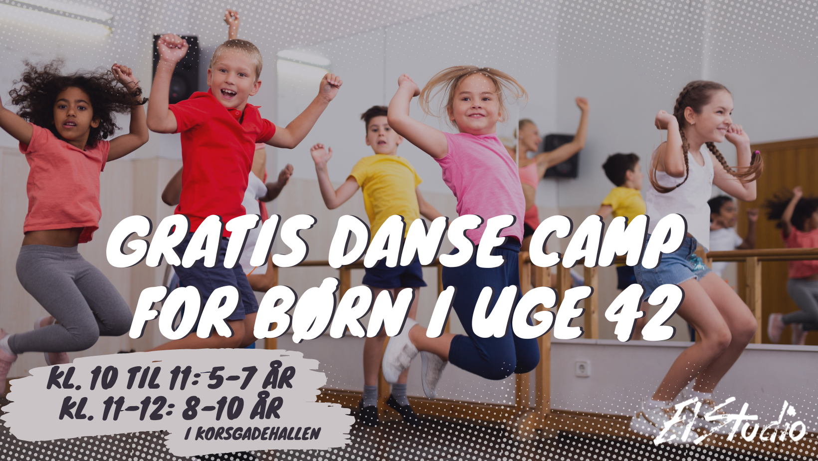 GRATIS Danse Ferie Camp for børn i uge 42 (5-10 år) | ElStudio.dk